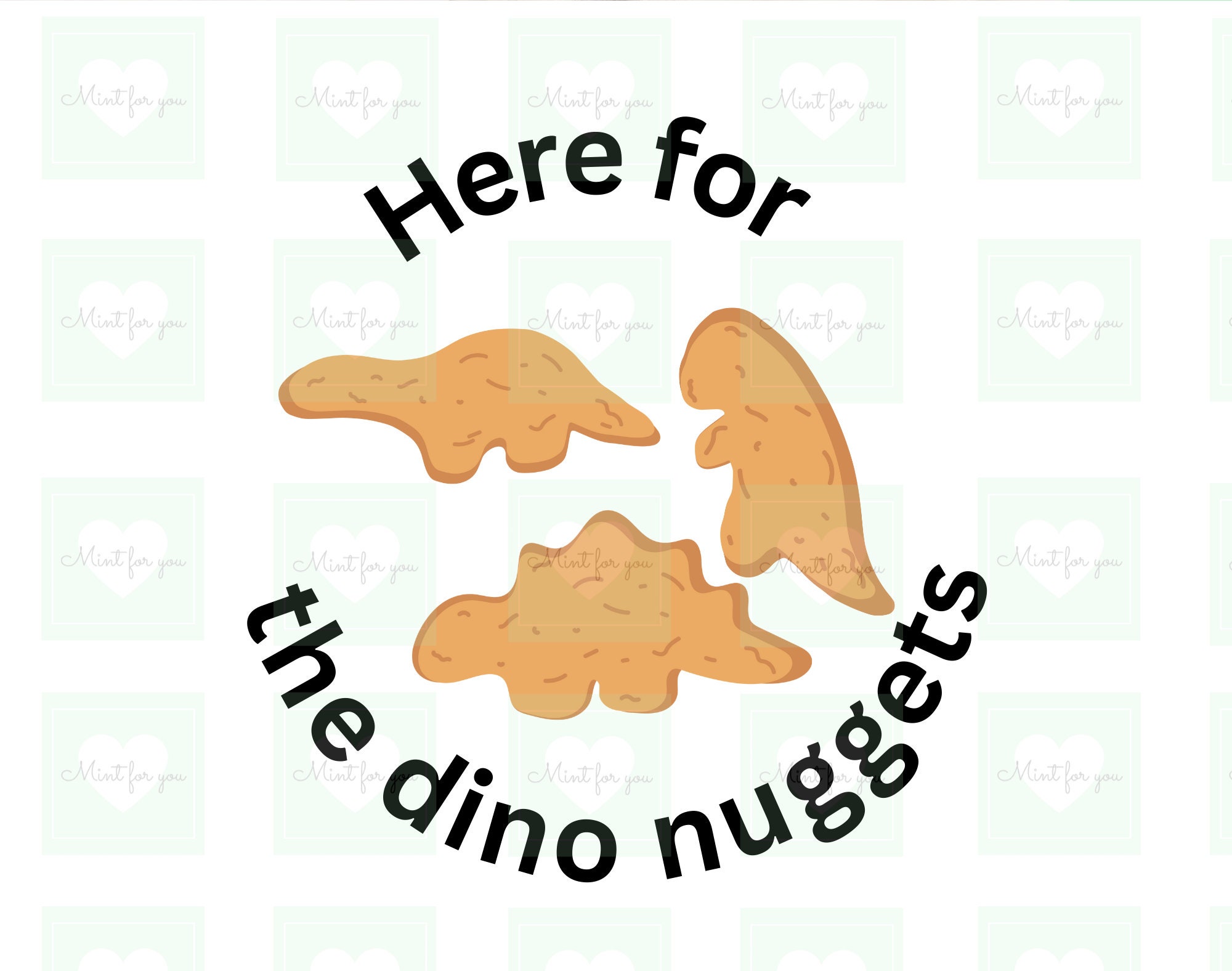 Here for the Dino Nuggets PNG, Dino Nugget Lover, Funny Kid PNG, Nugget ...
