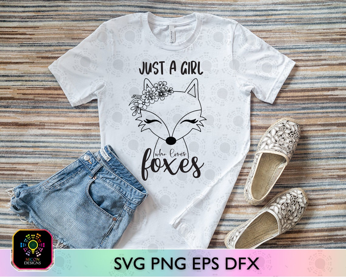 Just a Girl Who Loves Foxes SVG Cute Fox SVG Floral Fox SVG - Etsy