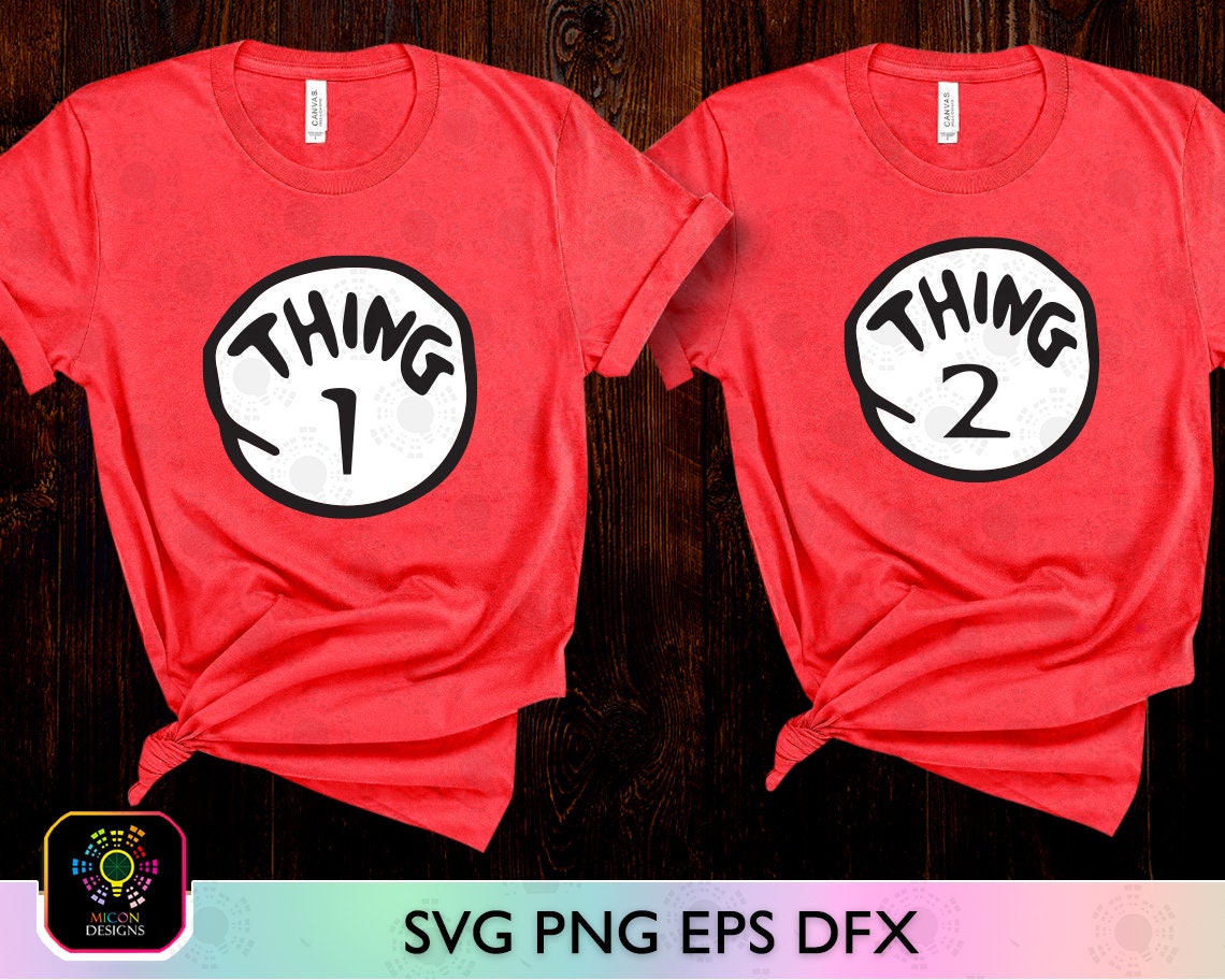 Thing 1 Thing 2 SVG Thing Family Svg Thing 3 Thing 4 Thing - Etsy Australia