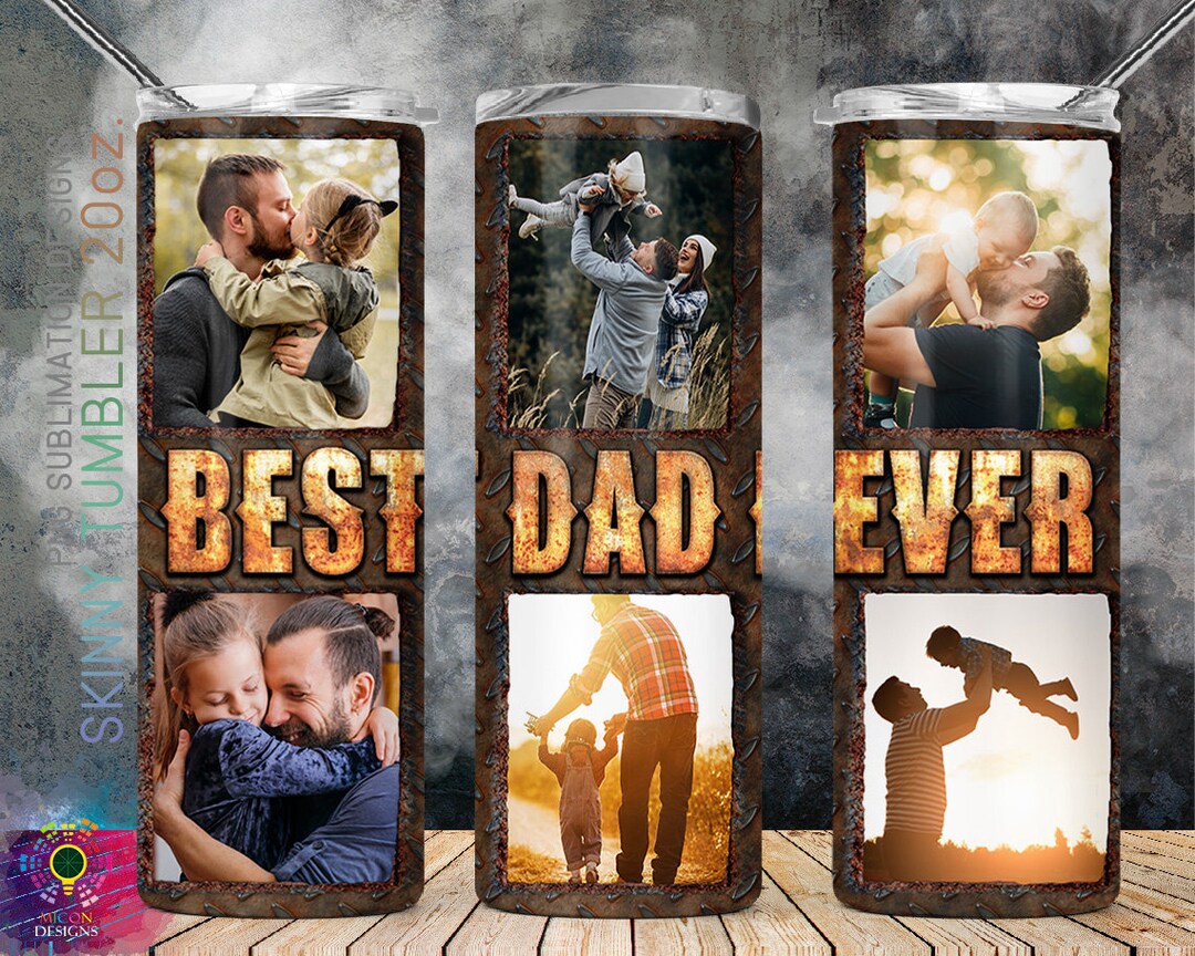 20oz Skinny Tumbler Best Dad Ever Rust Metal Photo Frame PNG ...