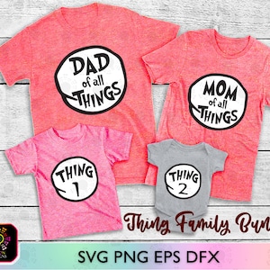 Thing Family SVG Bundle: Dad, Mom, Thing 1 & 2 (digital Files) - Etsy