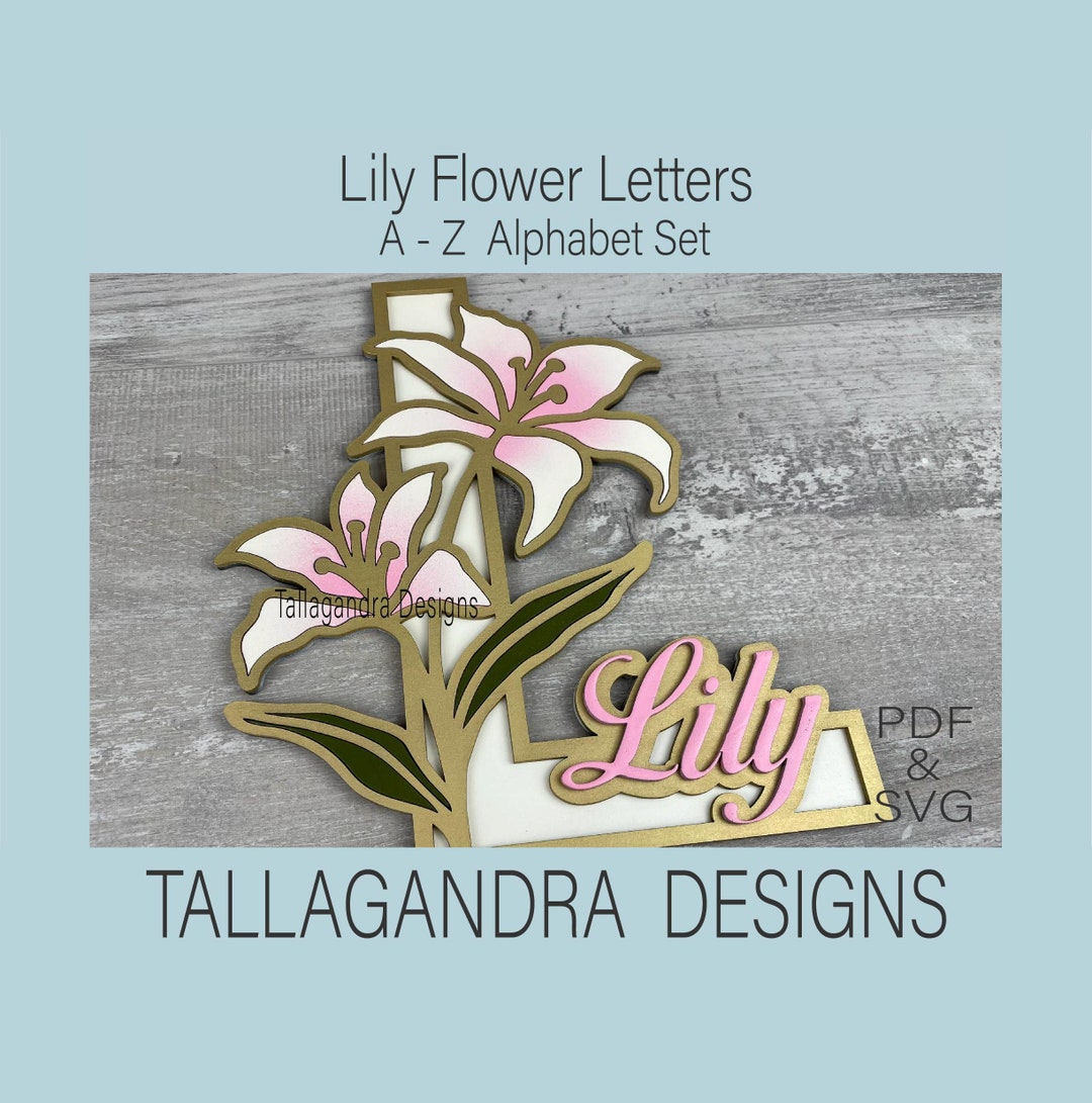LILY FLOWER Alphabet Set / Lillium Floral / 2 Layered - Full 26 Letters ...
