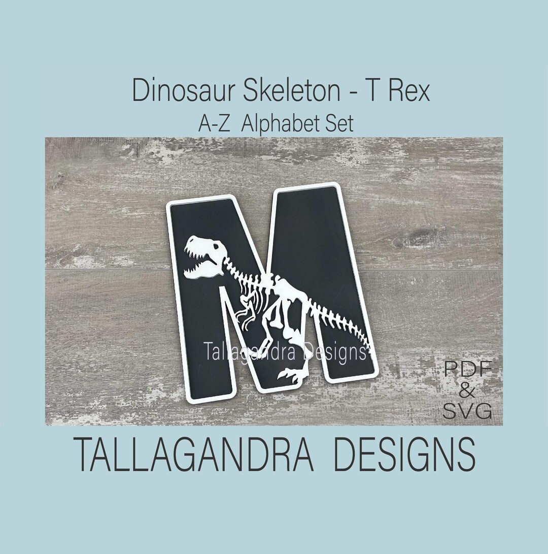 T-REX SKELETON Dinosaur - A to Z Alphabet Set + Numbers - SVG File ...