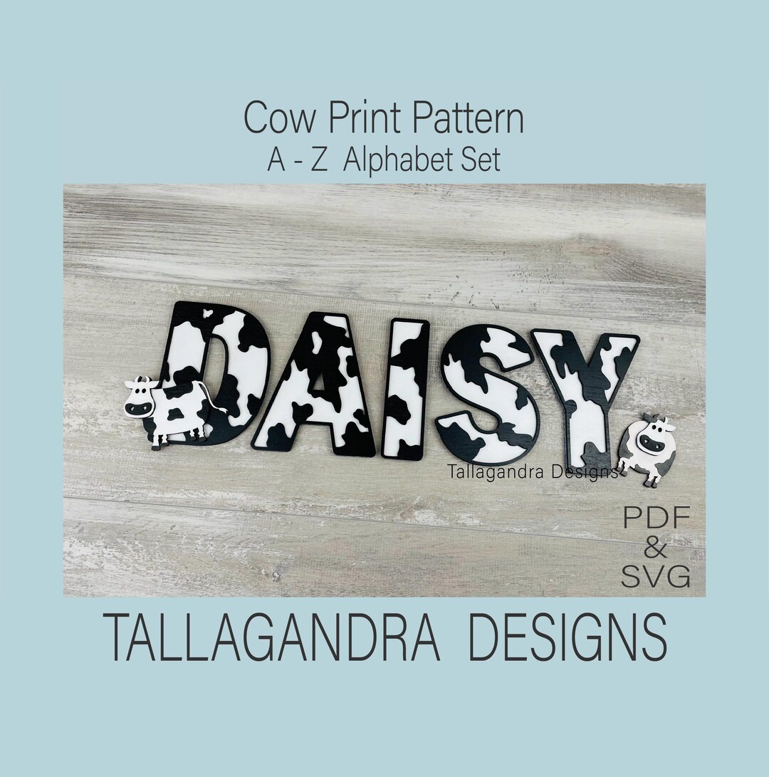COW ALPHABET - Cow Pattern Letter and Number Set / SVG Files ...
