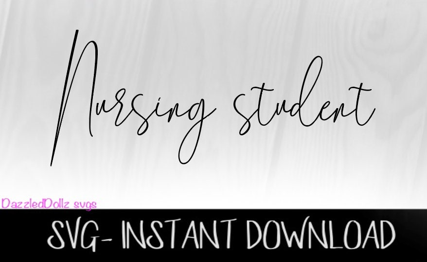 Nursing Student Svg, Svg File, Cute Svg, Svg Cuttable, Nurse Svg, Cute ...
