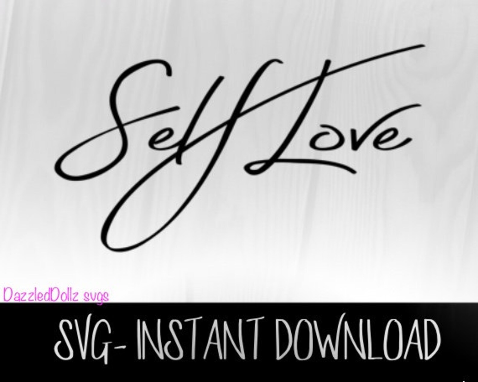 Self Love Svg Instant Download Cricut Svg Silhouette Svg Etsy