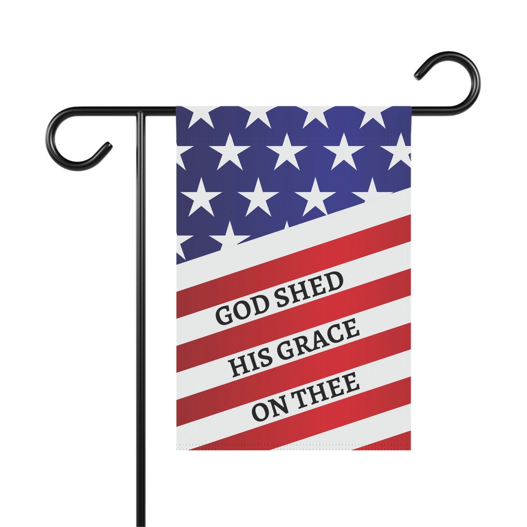 DOUBLE SIDED God Shed His Grace on Thee Red White Blue Flag || Red ...