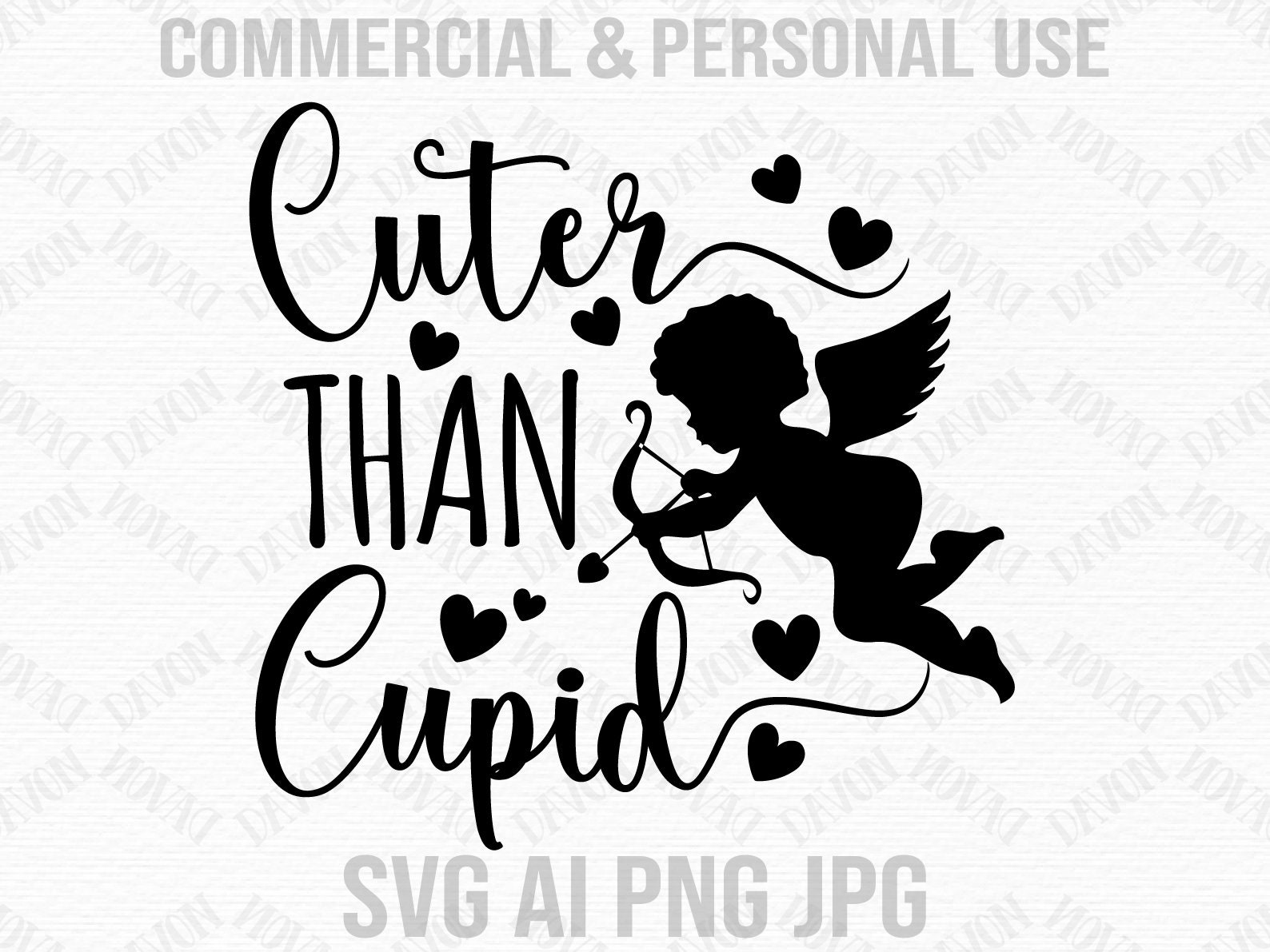 Cuter Than Cupid Svg Valentines Day Svg Valentines Day Etsy