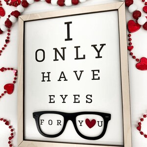 I Only Have Eyes for You Cute Eye Chart With Glasses Valentine's Day ...