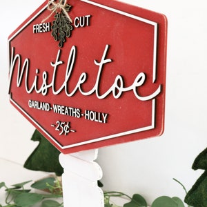 Mistletoe Sign With Vintage Post Stand Laser Cut File | Fresh Mistletoe ...