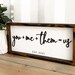 You + Me + Them = Us Sign Laser Cut File | You and Me Sign ...