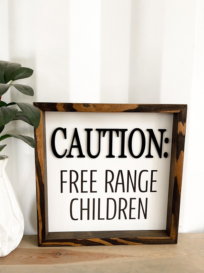 Caution Free Range Children Laser Cut File | Family Wall Sign | Funny ...