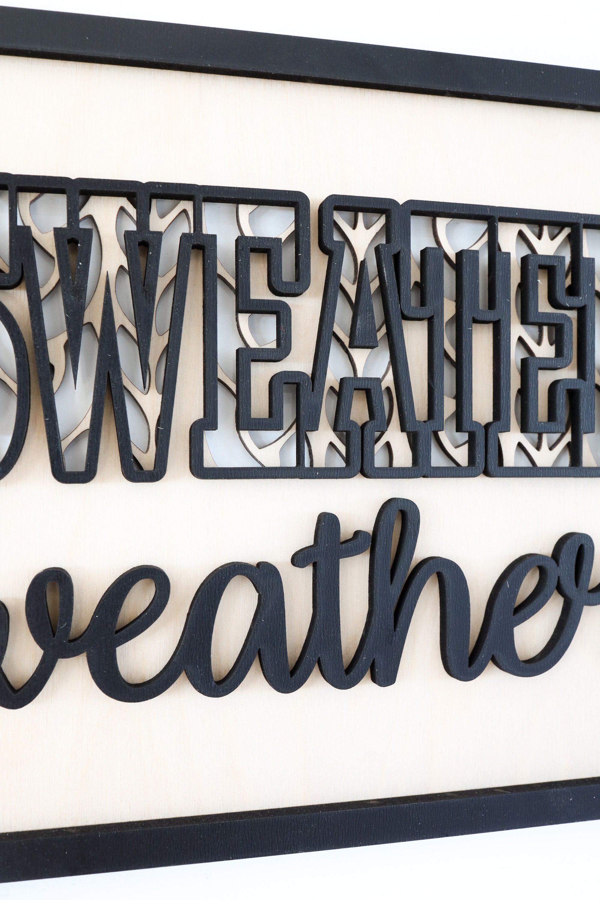 Laser Cut Digital File Sweater Weather Signs W/ Sweater - Etsy