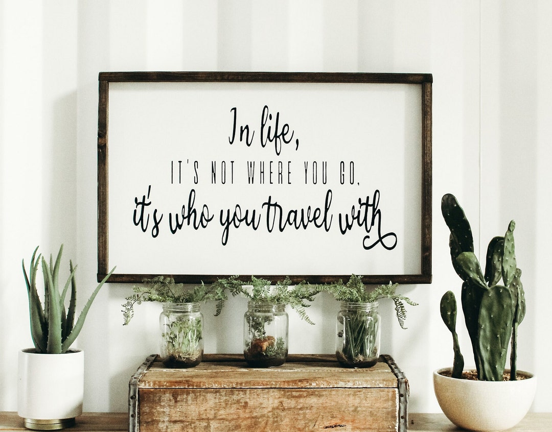 In Life, It's Not Where You Travel, It's Who You Travel With Laser Cut ...