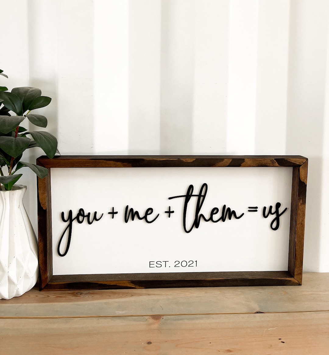 You + Me + Them = Us Sign Laser Cut File | You and Me Sign ...