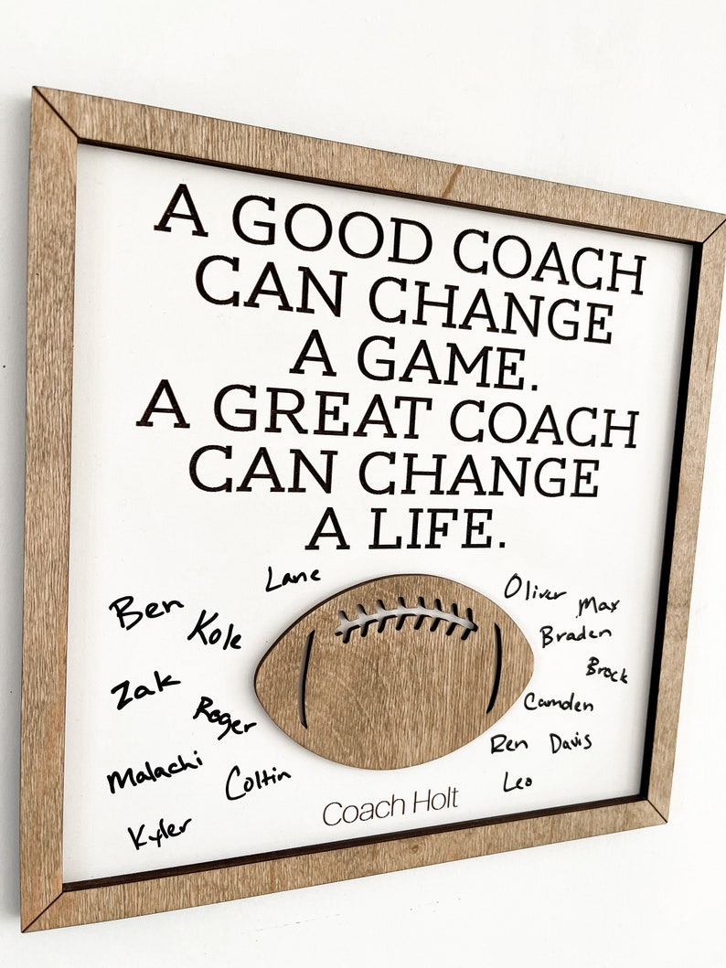 Customizable "a Good Coach / Teacher Can Change A Game, Meet ...