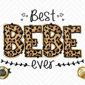 Bebe PNG Sublimation Design for Mug, Instant Downloads, Printable Bebe ...