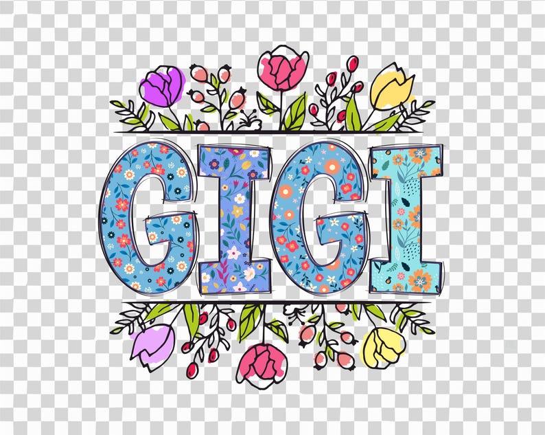 Gigi Floral PNG: Colorful Name Sublimation Design (digital File) - Etsy
