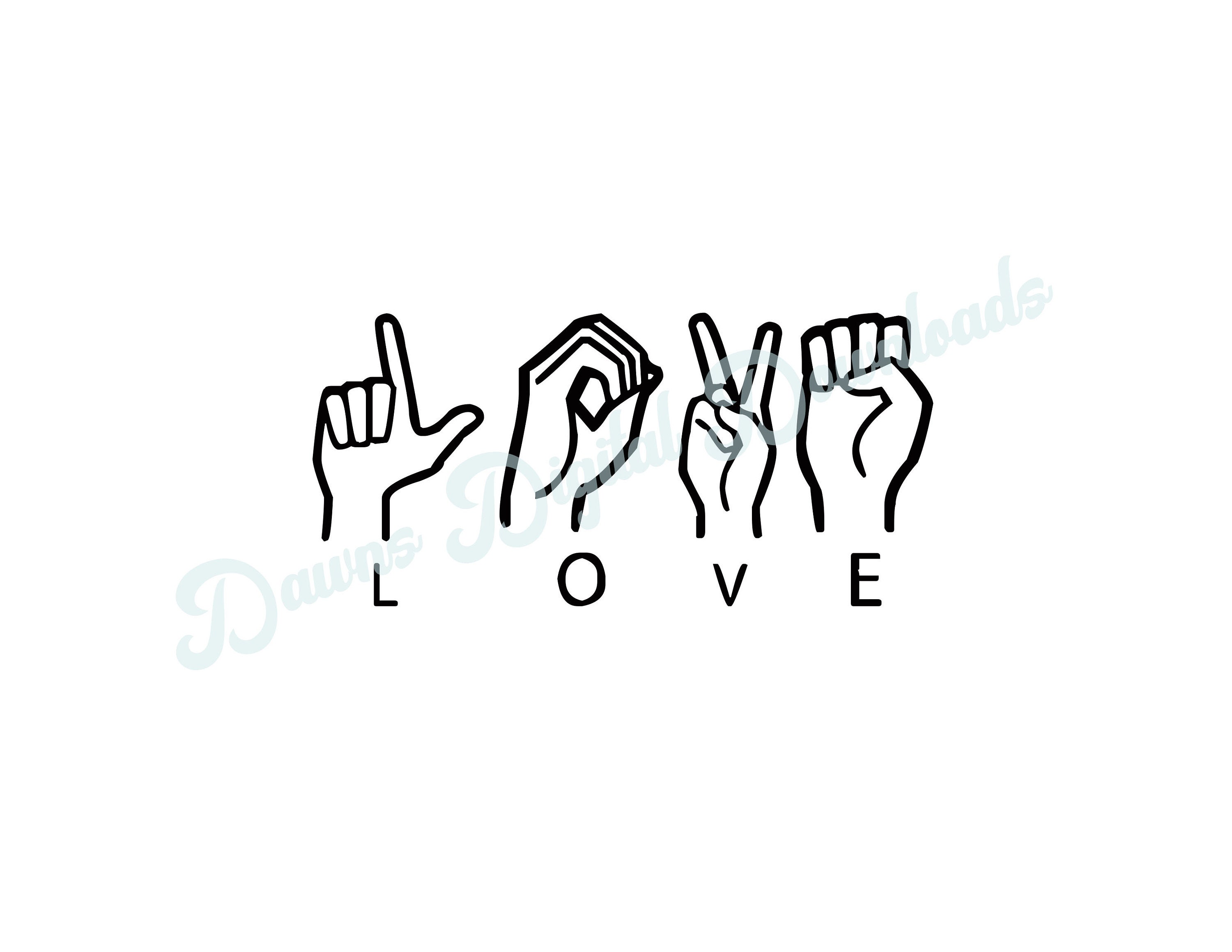LOVE Sign Language /ASL / Digital / Download / Instant / SVG / | Etsy