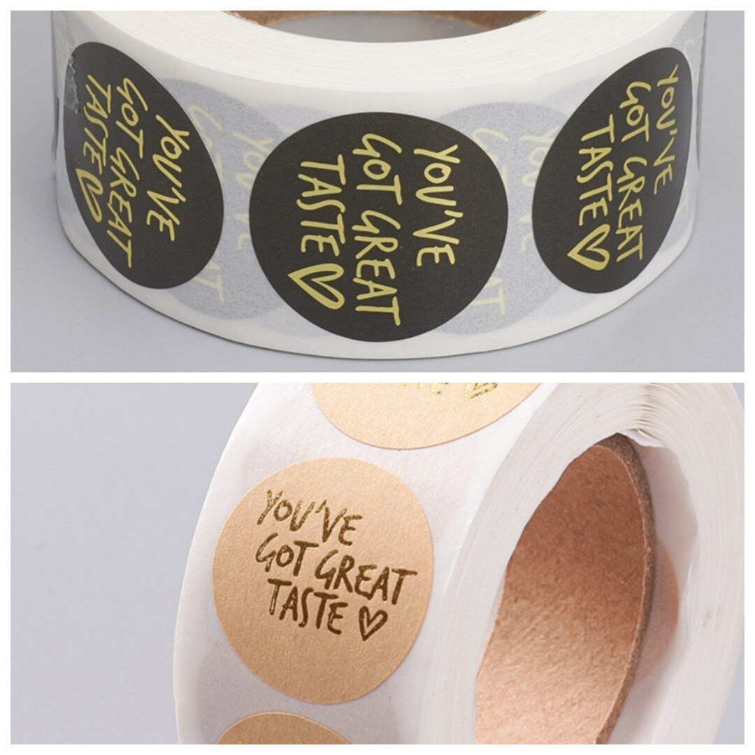 You've Got Great Taste Stickers, Roll of 500, Black & Brown, 25mm Round ...