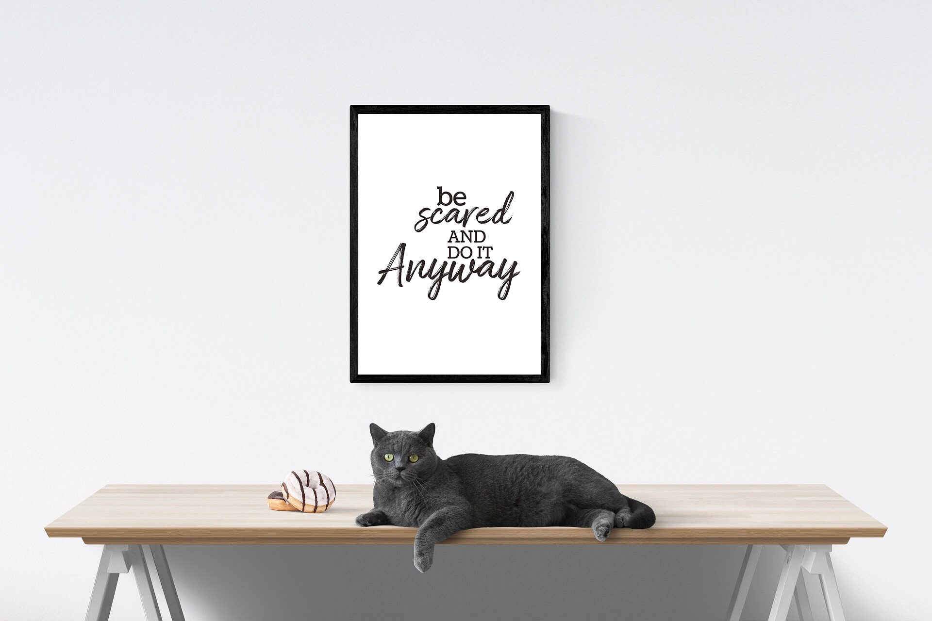 Be Scared and Do It Anyway, Printable Wall Art, Black and White ...