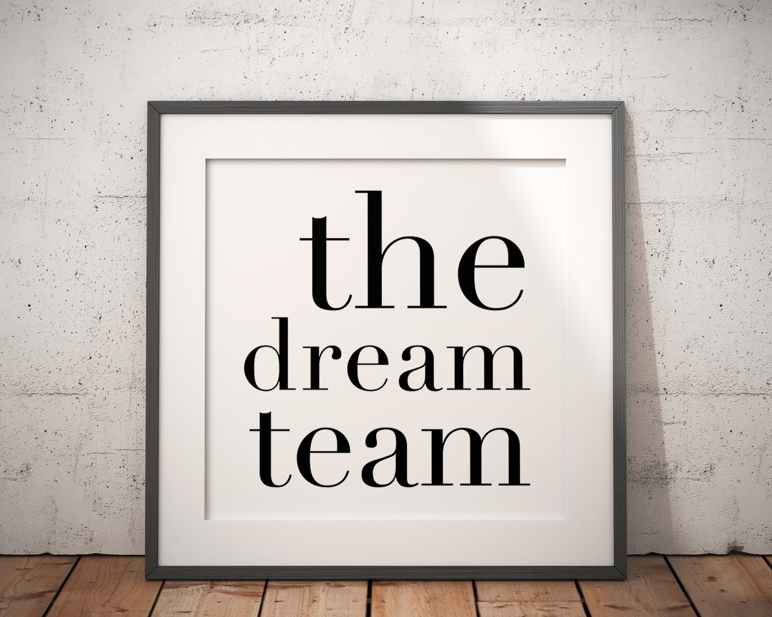 Dream Team Print, Family Quote, Teamwork Prints, Office Decor ...
