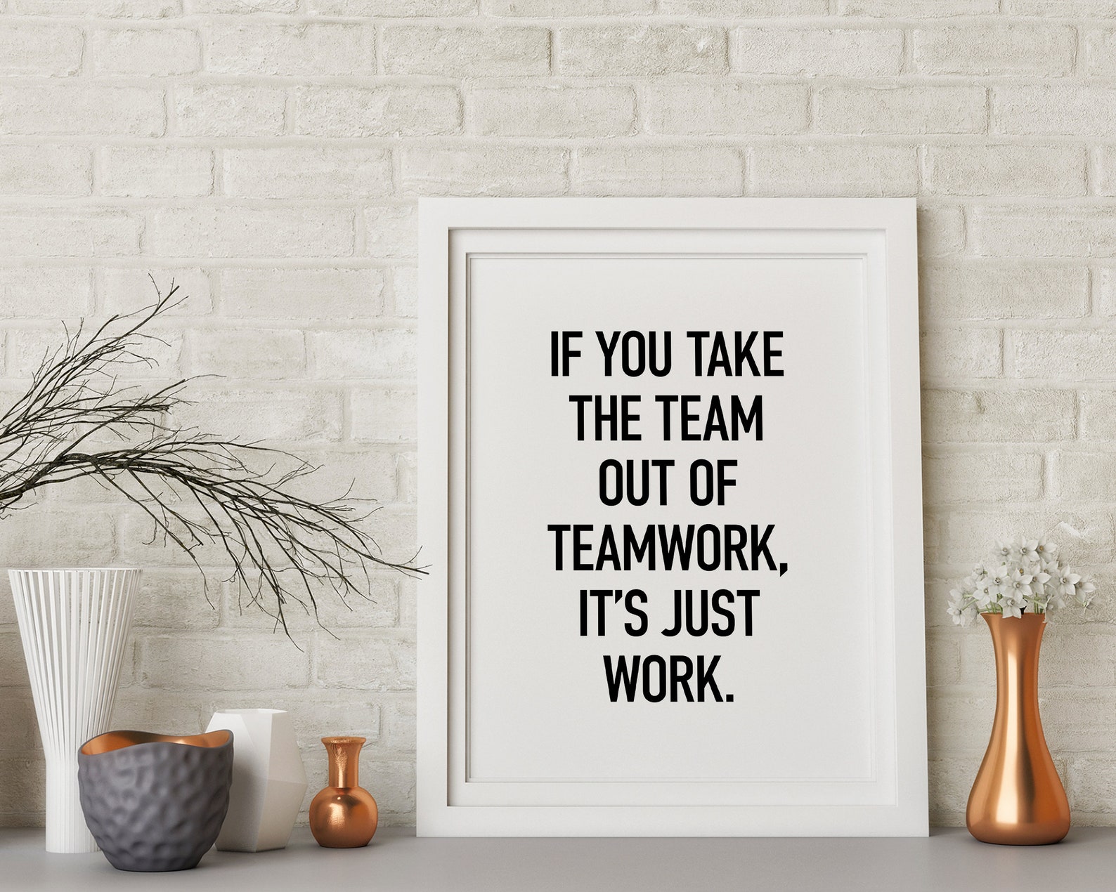 Teamwork Wall Art, Workplace Quotes, Breakroom Sign, Teamwork Poster ...