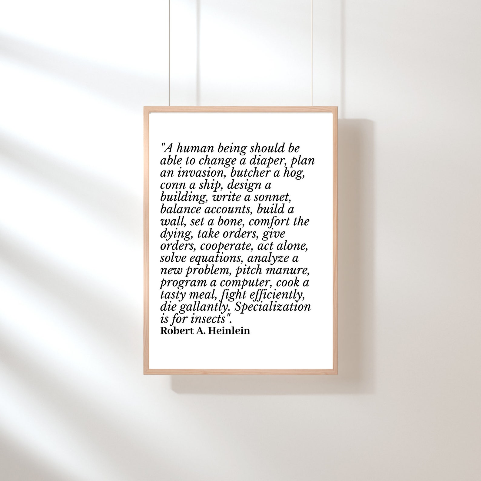 Robert Heinlein Quote | Specialization is for Insects | Digital Wall Art | Instant Download ...