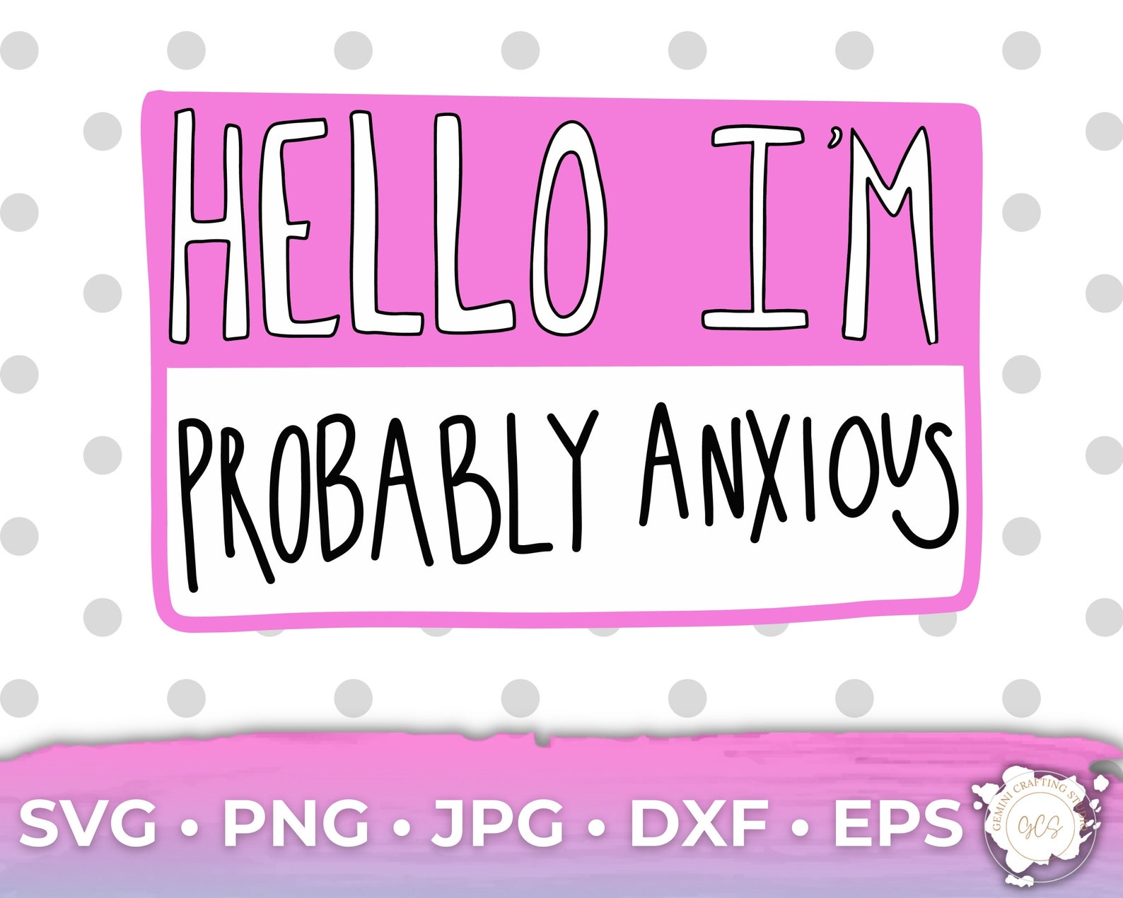 Hello I'm Probably Anxious SVG Hello Im Probably Anxious - Etsy