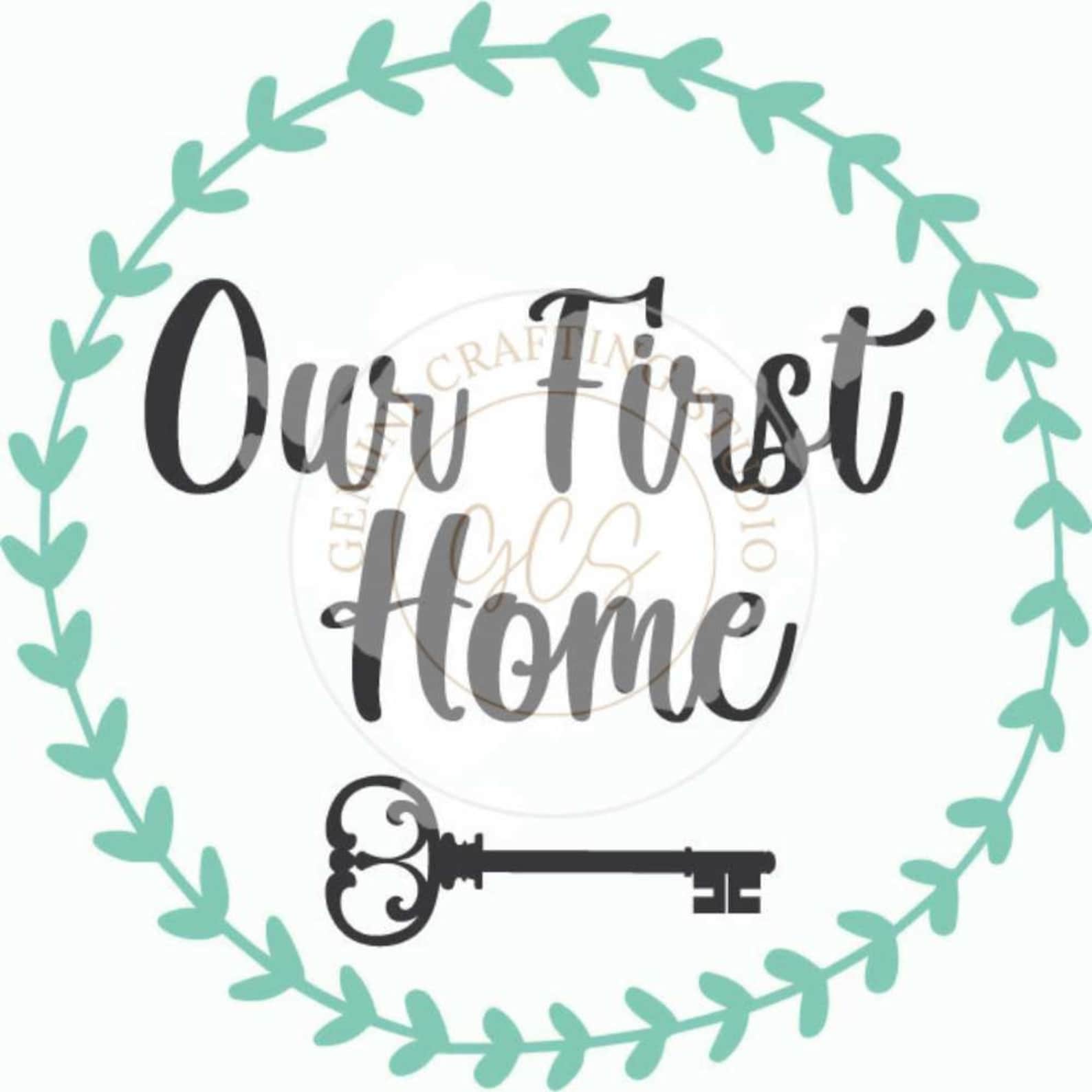Our First Home Digital Download SVG Cricut File Silhouette PNG - Etsy