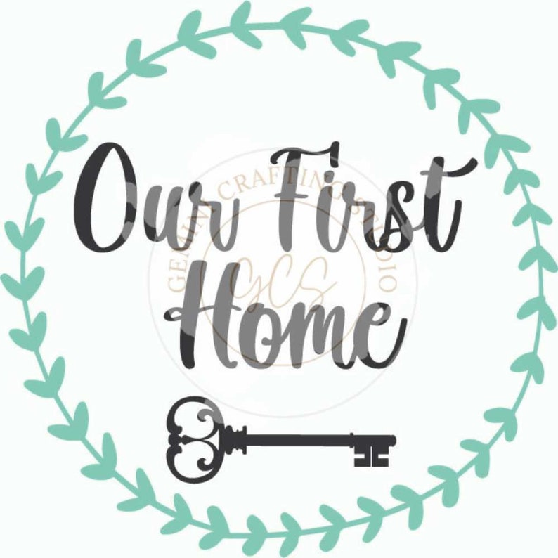 Our First Home Digital Download SVG Cricut File Silhouette PNG - Etsy