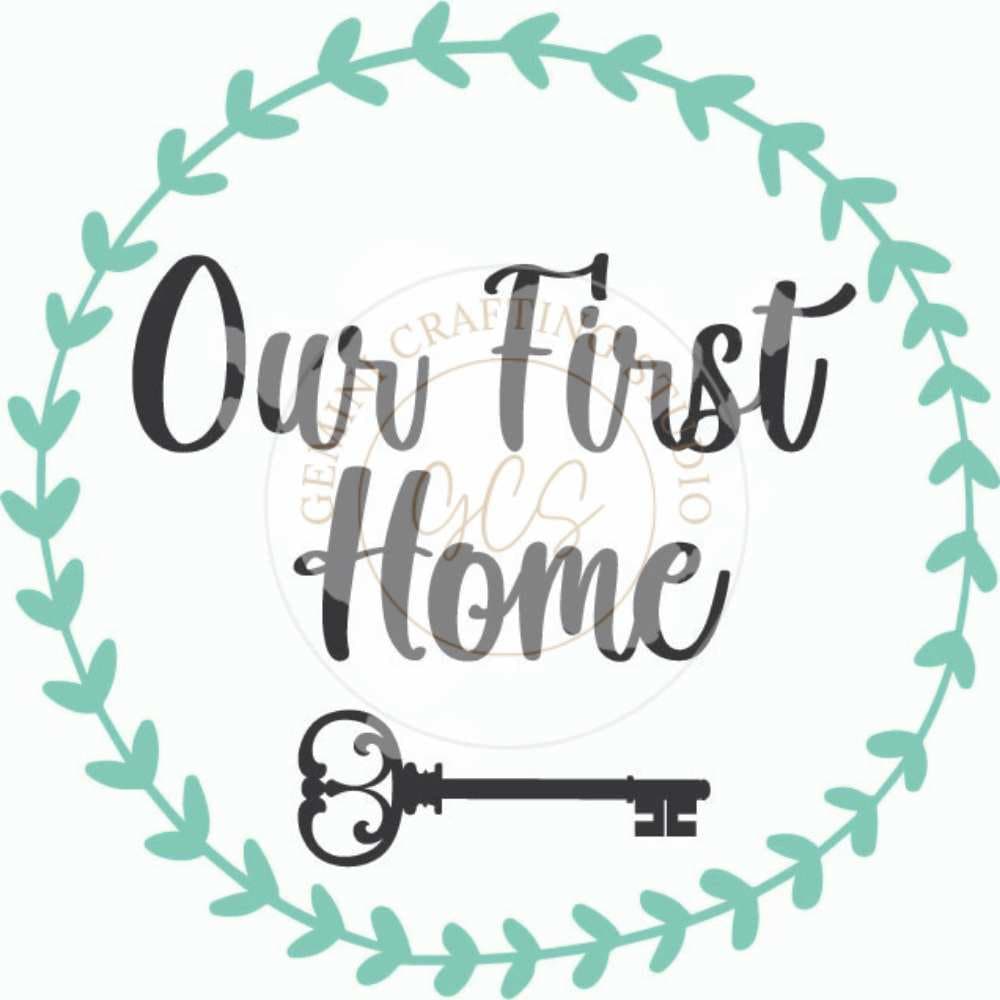 Our First Home Digital Download SVG Cricut File Silhouette PNG | Etsy