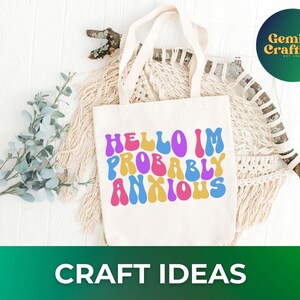 Hello I'm Probably Anxious SVG Hello Im Anxious Mental Health Awareness ...