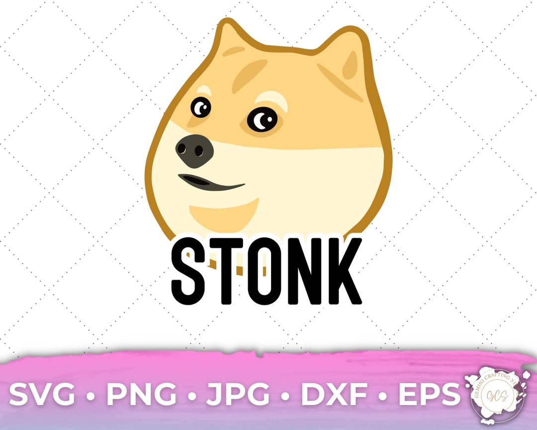 Dogecoin SVG Stonk SVG Dogecoing Stonk SVG Doge R/wallstreetbets ...
