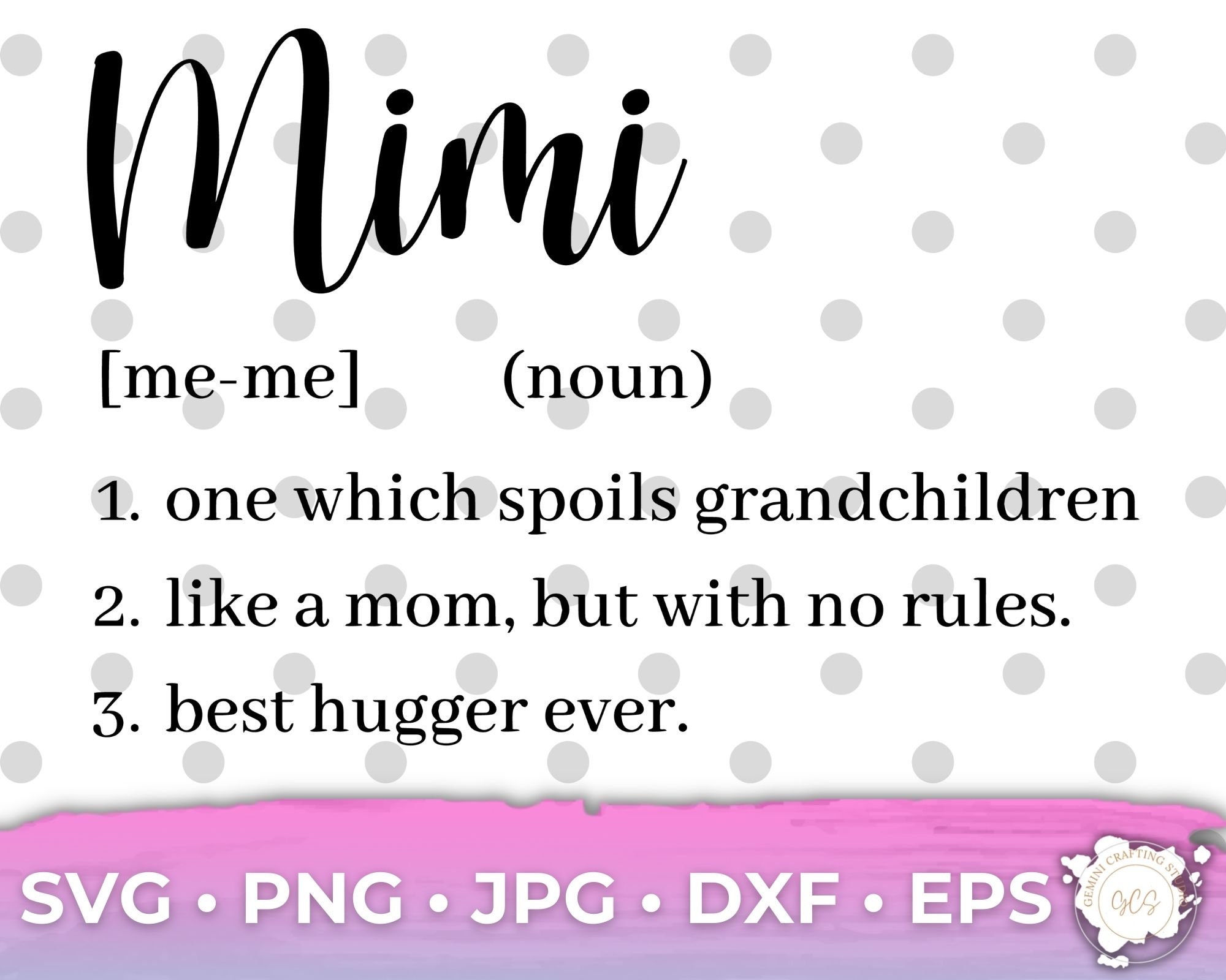 Mimi Definition Grandma Granny Nana Define Cricut Cut File SVG | Etsy