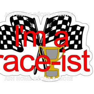 I'm a Race-ist SVG, Racetrack Svg, Trophy Svg, Winning Svg, Winner Svg ...