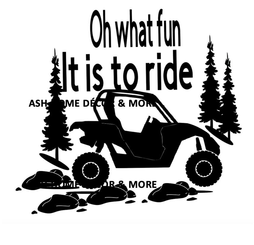 Oh What Fun It is to Ride Side-by-side SVG off Road Svg Side by Side ...
