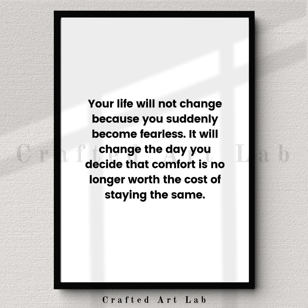 Comfort is the Cost of Change – Minimalist Motivational Wall Art ...