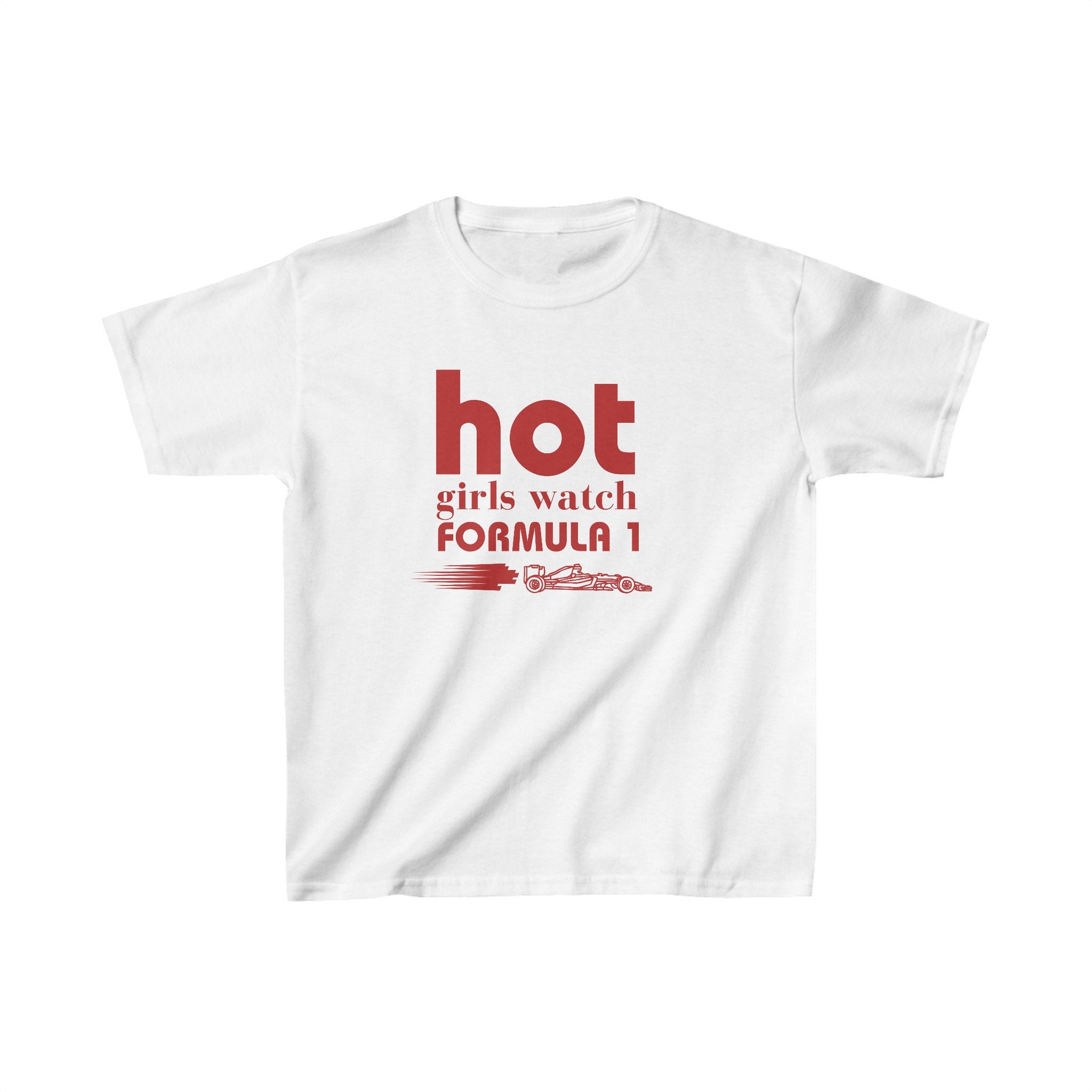 Hot Girls Watch Formula One Baby Tee, Formula 1 Baby Tee, F1 Shirt, Hot ...