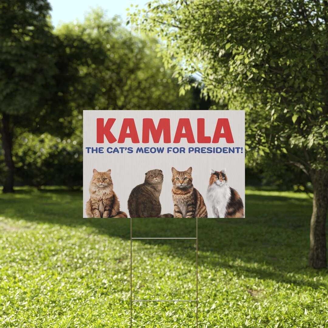 Kamala Harris Cat Yard Sign, Cats for Kamala, Kamala Yard Sign, Kamala ...