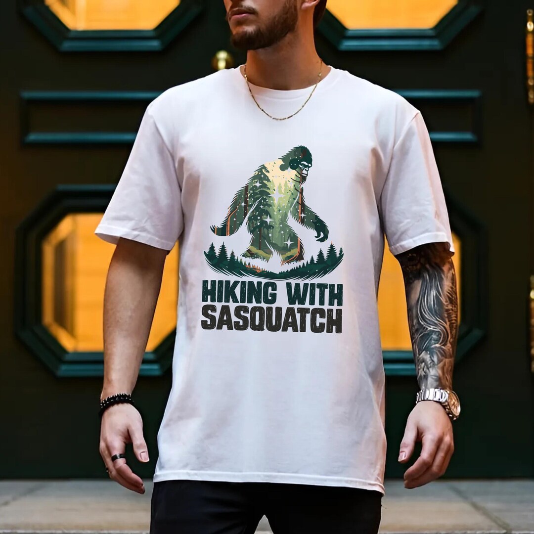 Funny Hiking Shirt, Hiking With Bigfoot Tee, Sasquatch Trail T-shirt ...