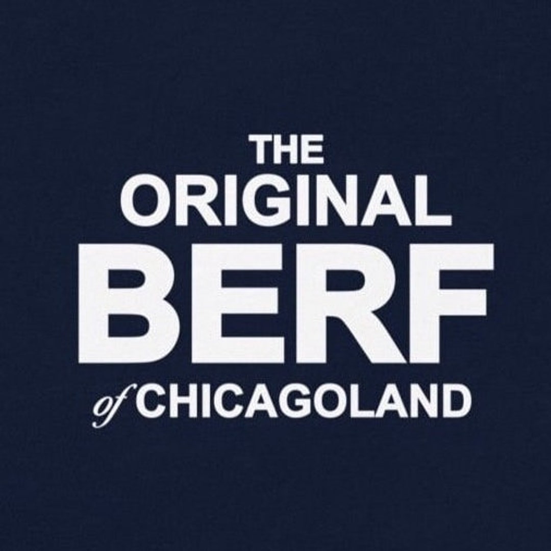 The Original Berf of Chicagoland SVG and PNG - Digital Download - Etsy