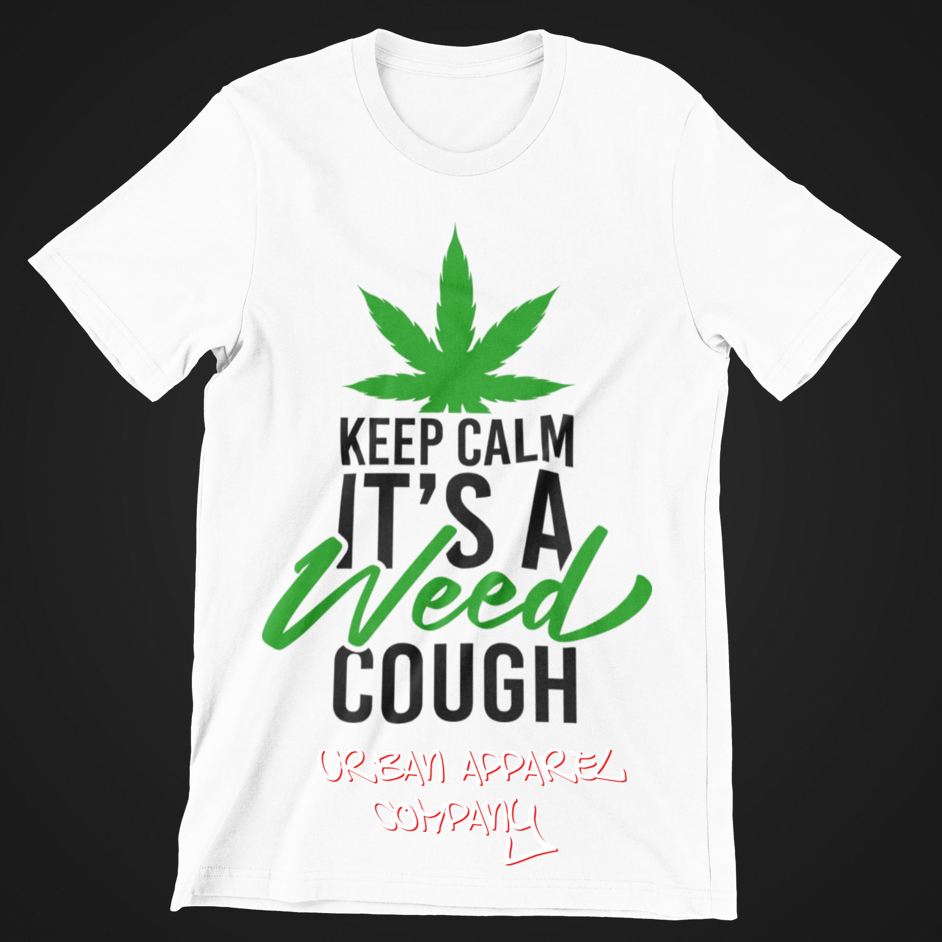 Keep Calm And Smoke Weed T Shirt