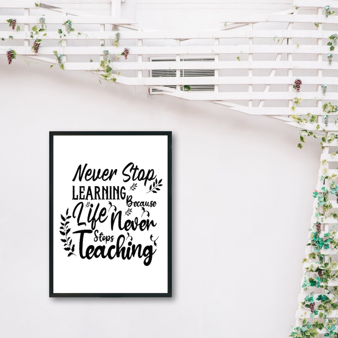 Never Stop Learning SVG | Vaishali Tshirt SVG | Success Quote SVG ...