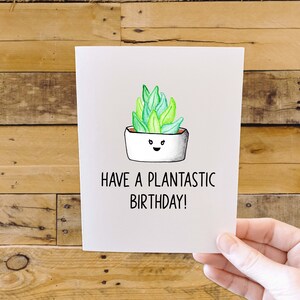 Funny Plant Birthday Card Pun – Have a Plantastic Birthday! - Etsy