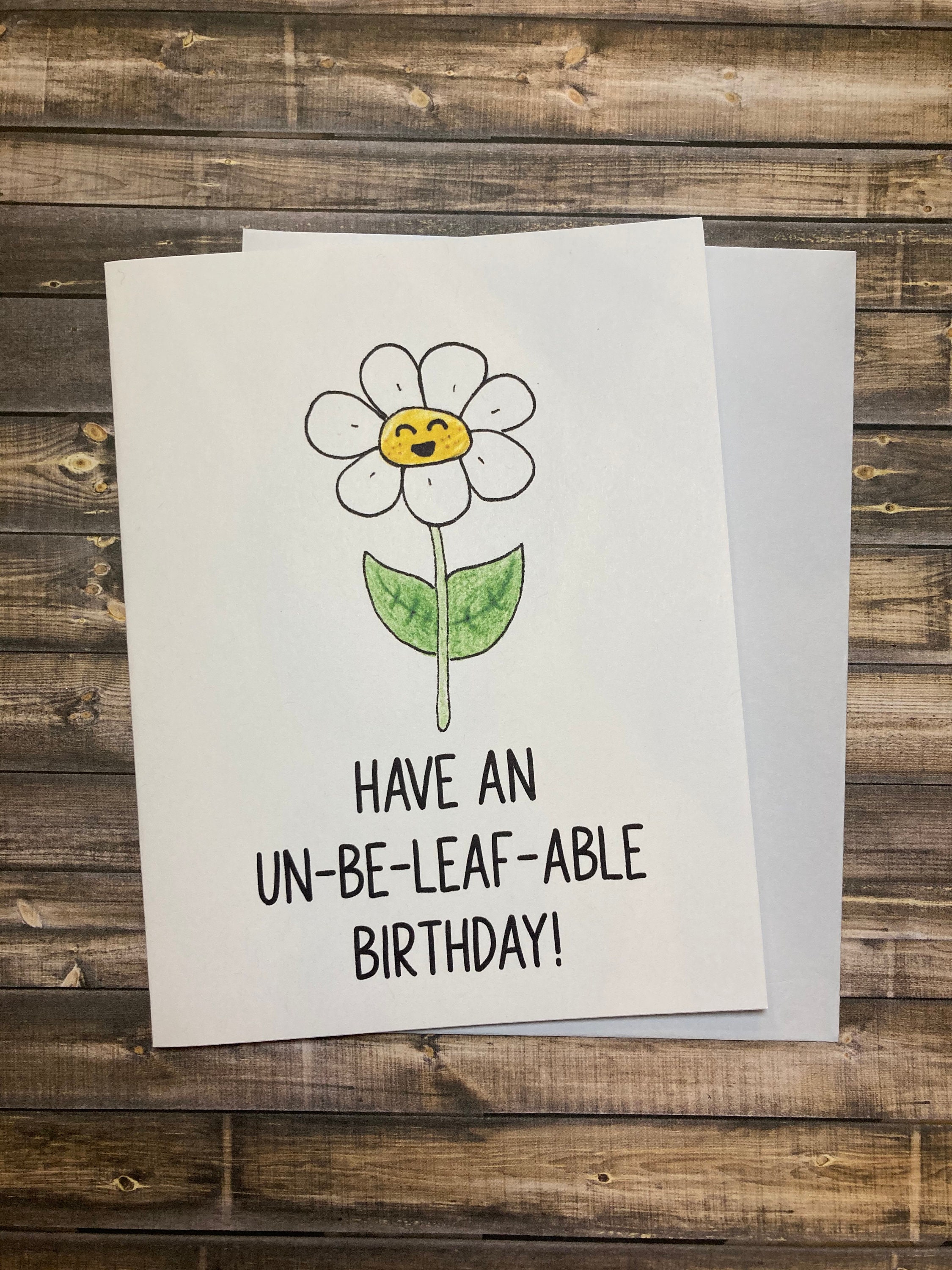 Flower / Daisy Funny Happy Birthday Card Pun Have an | Etsy