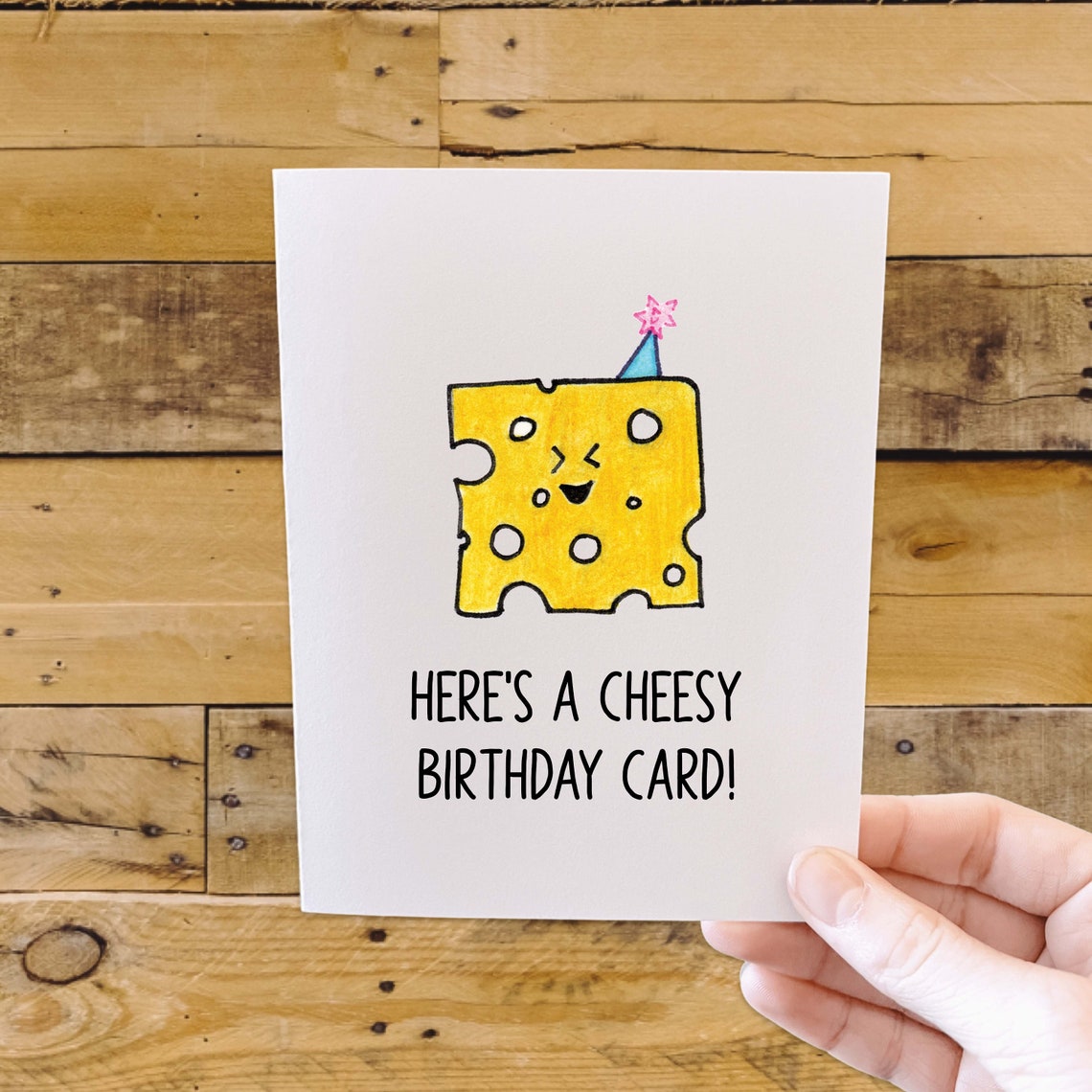 Funny Cheesy Birthday Card Pun Heres a Cheesy Birthday - Etsy