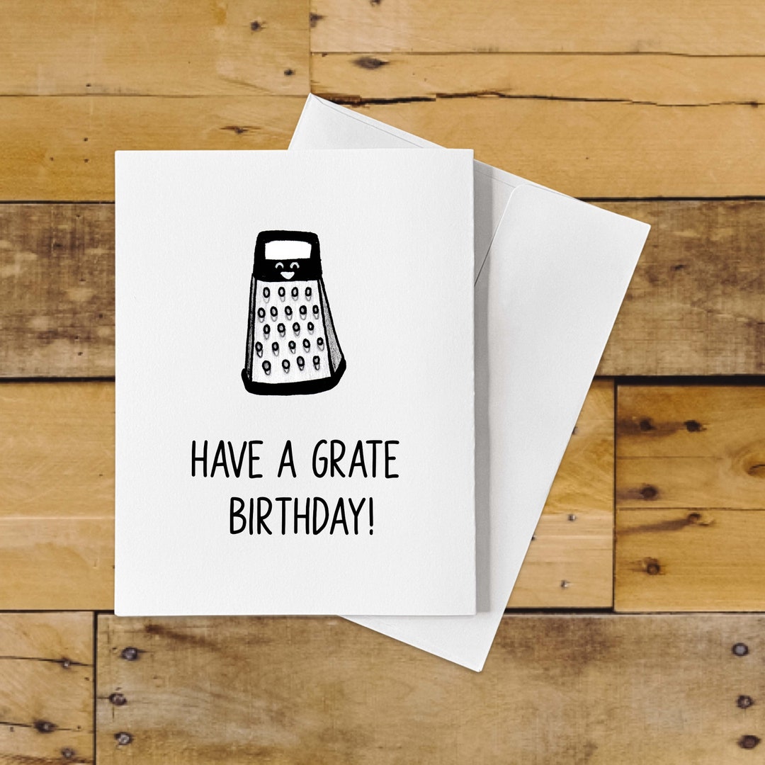 Funny Cheese Grater Birthday Card Pun – Have a Grate Birthday! - Etsy