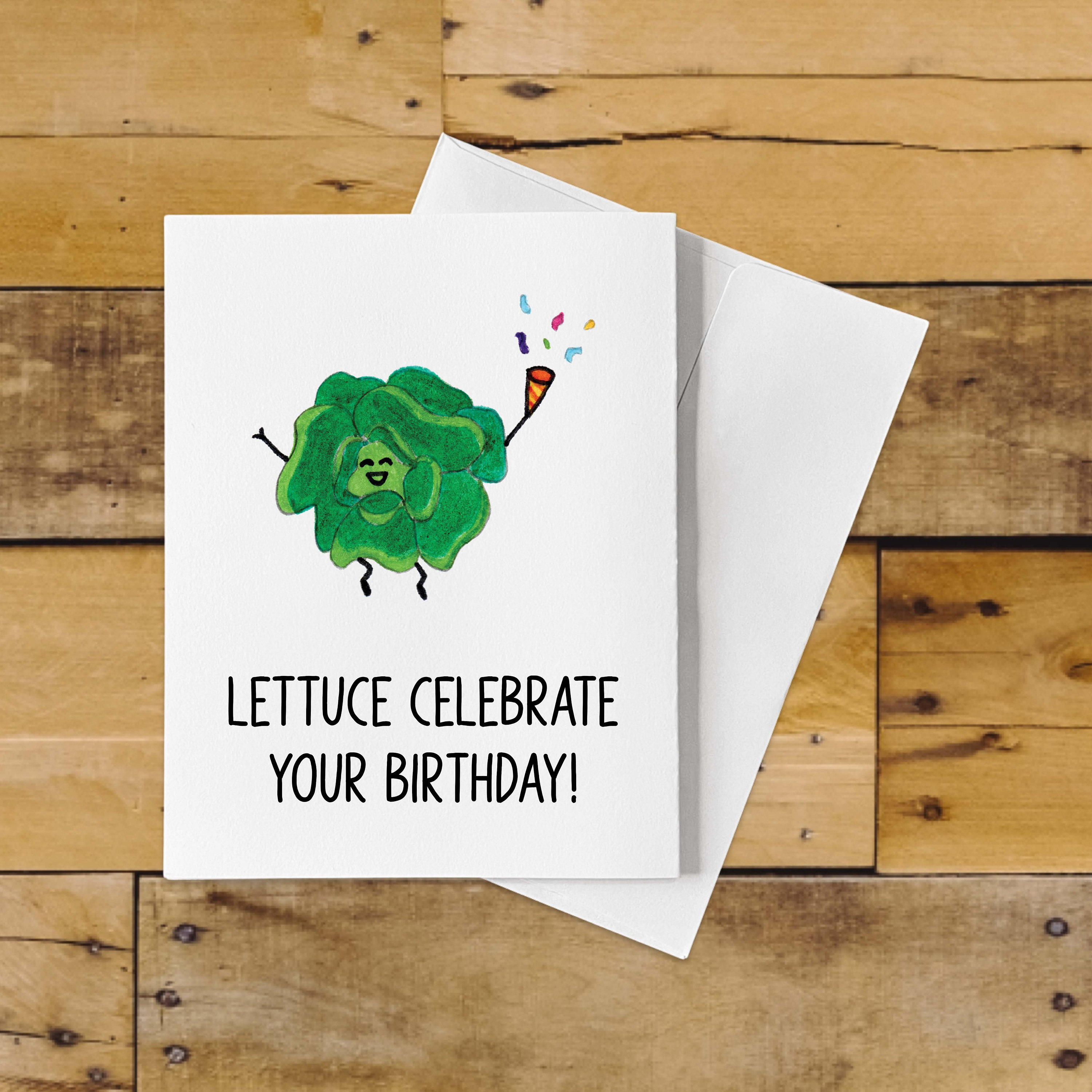 Funny Lettuce Birthday Card Pun Lettuce Celebrate Your - Etsy