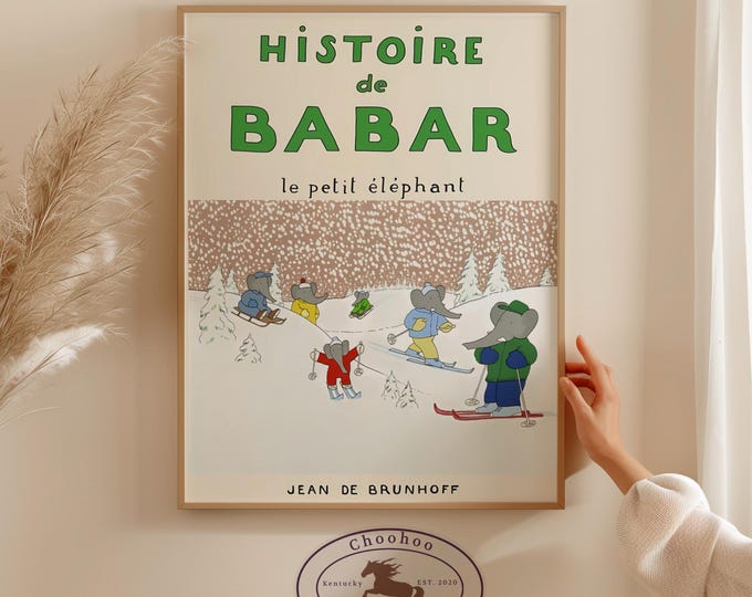 Babar in Paris Babar Poster Babar Print Babar Wall Art Babar Elephant ...